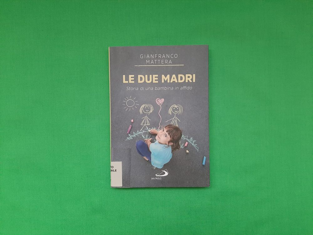 Le due madri di Gianfranco Mattera - Risvolti di copertina
